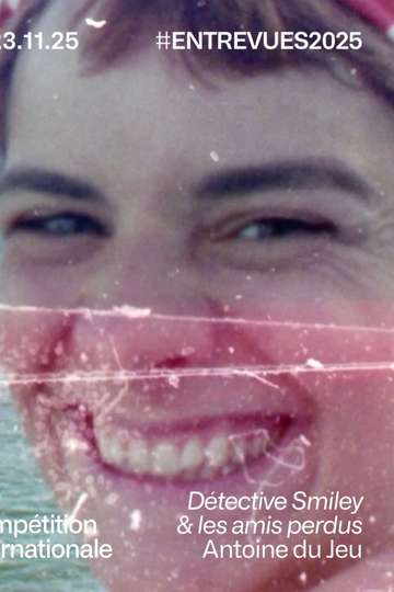 Detective Smiley & the Lost Friends - Full Cast and Crew | Moviefone