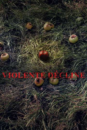 Violente décline - Movie | Moviefone