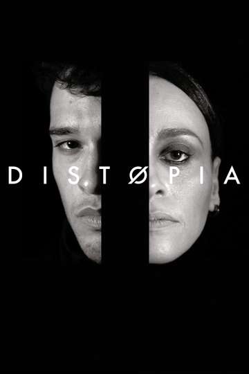 Dystopia - Movie | Moviefone