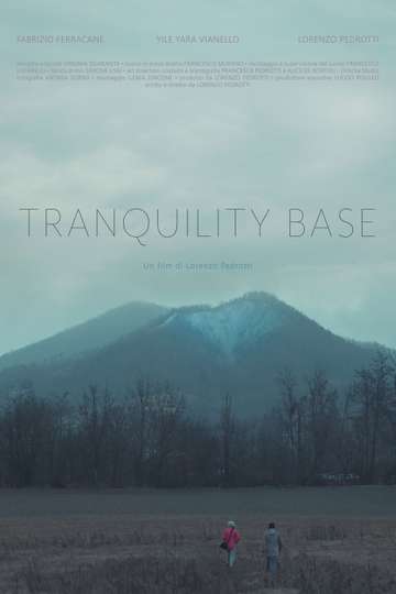 Tranquility Base - Movie | Moviefone