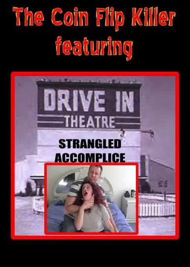Strangled Accomplice - Where to Watch | Moviefone