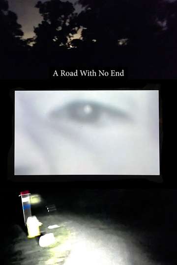 A Road With No End (2024) - Where to Watch | Moviefone