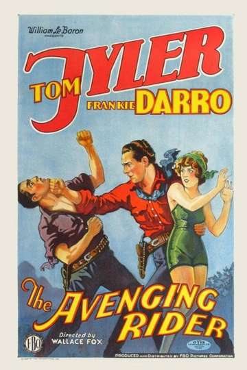 The Avenging Rider (1928) - Full Cast and Crew | Moviefone