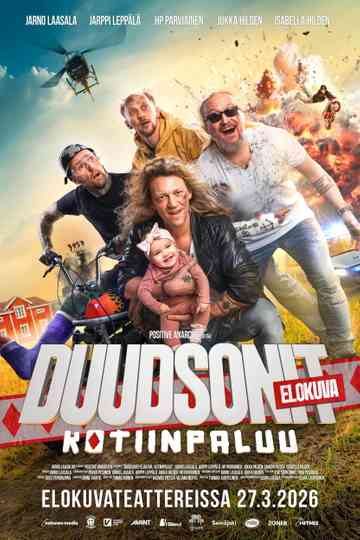 Duudsonit-elokuva: Kotiinpaluu - Movie | Moviefone
