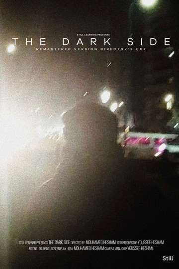 The Dark Side (Remastered) - Full Cast and Crew | Moviefone