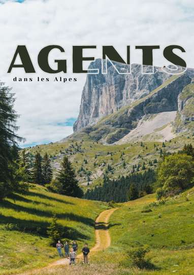 AGENTS Streaming - Where to Watch Online | Moviefone