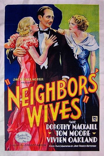 Neighbors' Wives (1933) - Movie | Moviefone