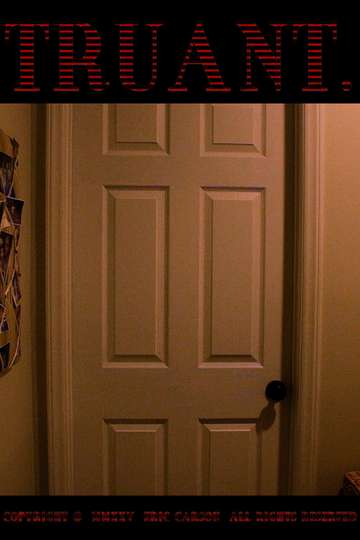 Truant. - Full Cast and Crew | Moviefone