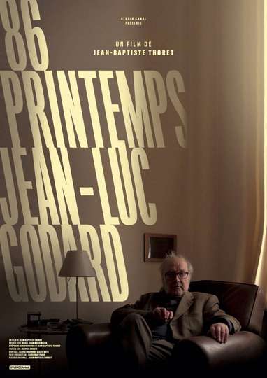 86 printemps, Jean-Luc Godard - Where to Watch | Moviefone