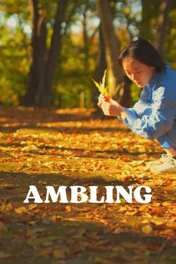AMBLING Streaming - Where to Watch Online | Moviefone