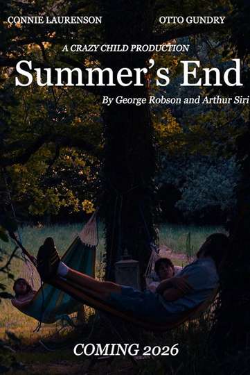 Summer's End (2026) Credits - Full Cast and Crew | Moviefone