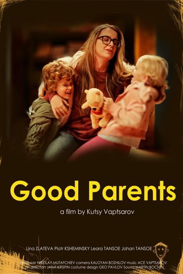 Good Parents - Movie | Moviefone
