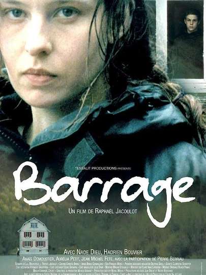Barrage Streaming - Where to Watch Online | Moviefone