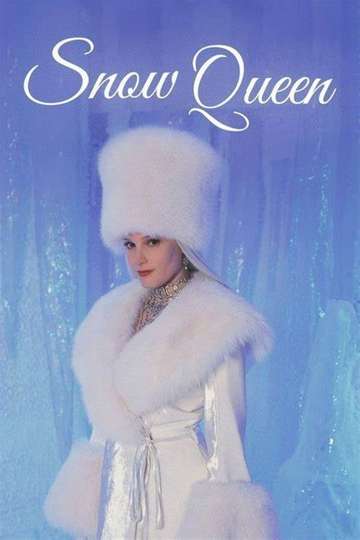 Where to Watch Snow Queen (2002) | Moviefone