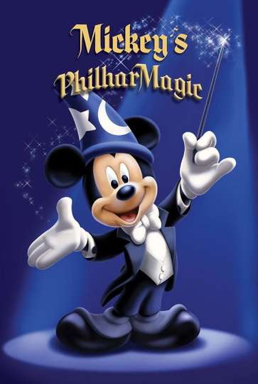 Mickey's PhilharMagic (2003) - Full Cast and Crew | Moviefone