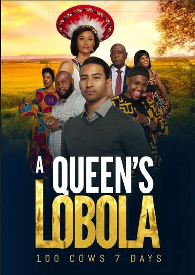 A Queen Lobola - Where to Watch | Moviefone