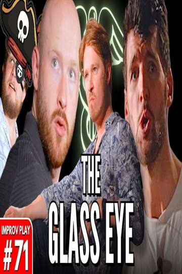 The Glass Eye - Movie | Moviefone