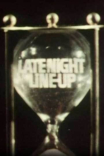 Late Night Line-Up - Seasons Guide | Moviefone