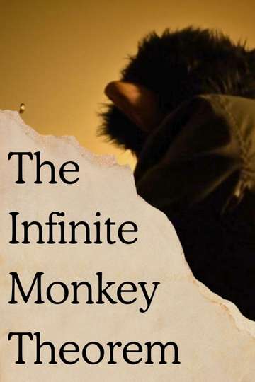 The Infinite Monkey Theorem - Movie | Moviefone