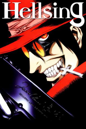 Where to Watch Hellsing | Moviefone