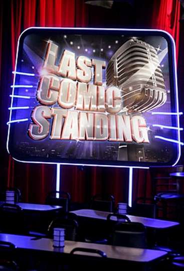Last Comic Standing (2003-2015) - Where to Watch | Moviefone