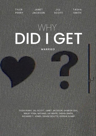 Why Did I Get Married Too 2010 Movie Cast Reviews Trailers