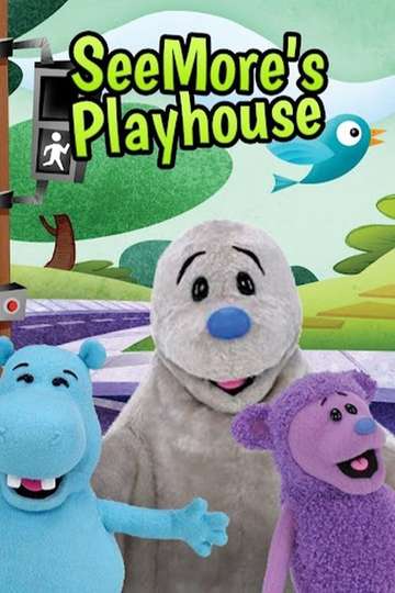 SeeMore's Playhouse (2006) - TV Show | Moviefone
