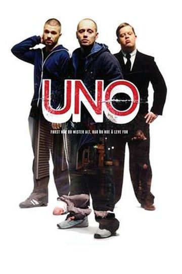 Uno - Stream and Watch Online | Moviefone