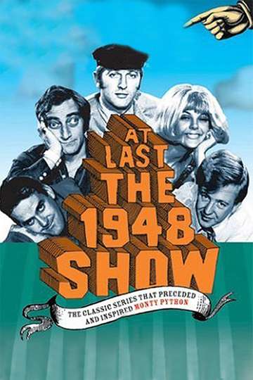 At Last the 1948 Show (1967) Streaming - Where to Watch Online | Moviefone