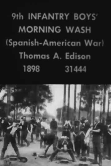 9th Infantry Boys' Morning Wash (1898) - Movie | Moviefone