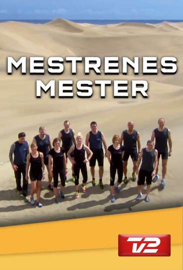 Mestrenes Mester (2012) - TV Show | Moviefone