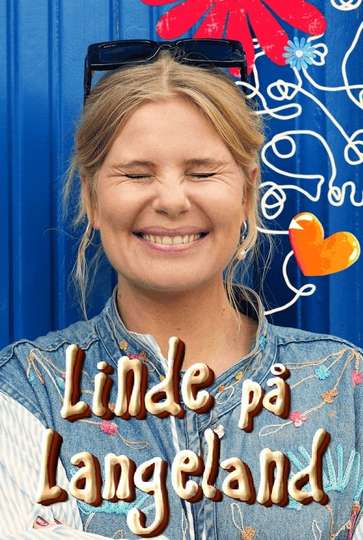 Linde på Langeland (2022-2025) - Seasons Guide | Moviefone