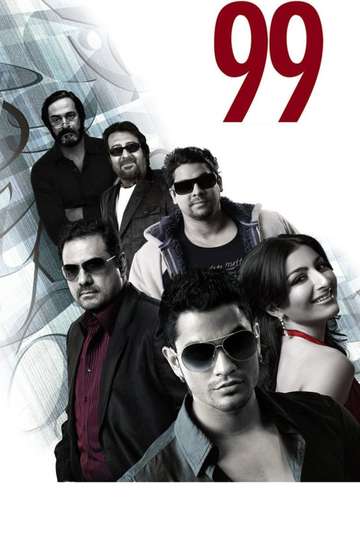 99 Stream and Watch Online | Moviefone