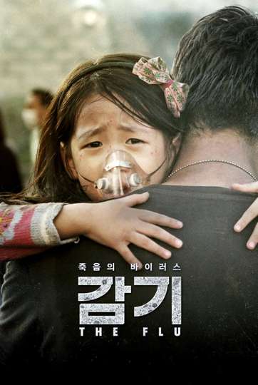 The Flu (2013) - Stream and Watch Online | Moviefone
