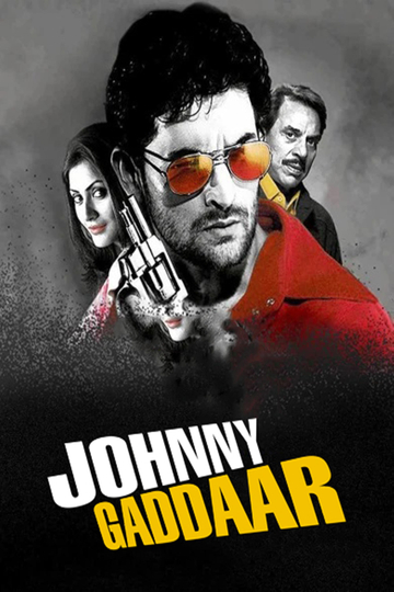 Johnny Gaddaar - Movie Cast, Reviews, Trailers & Streaming Info | Moviefone