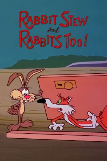 Rabbit Stew and Rabbits Too! (1969) Full Cast & Crew | Moviefone