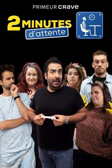 2 minutes d'attente (2022) Streaming - Where to Watch Online | Moviefone