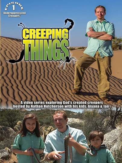 Creeping Things - Where to Watch & Stream Online | Moviefone