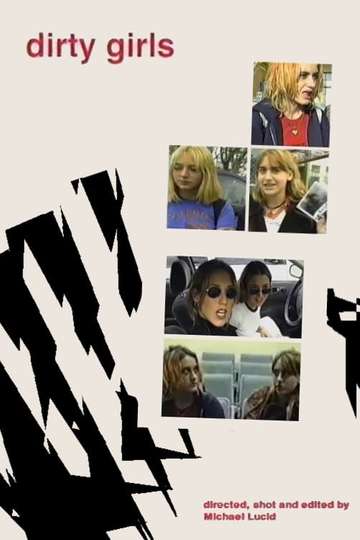 Dirty Girls - Movie | Moviefone