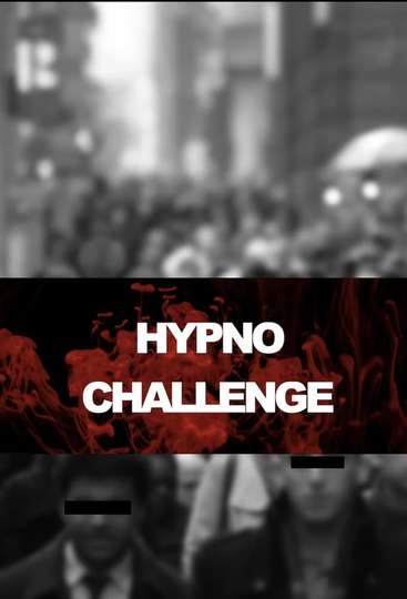 Hypno Challenge - All Seasons Guide | Moviefone