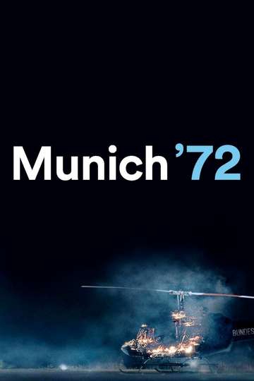 Where to Watch Munich '72 | Moviefone