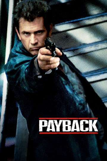 Where to Watch Payback (1999) | Moviefone