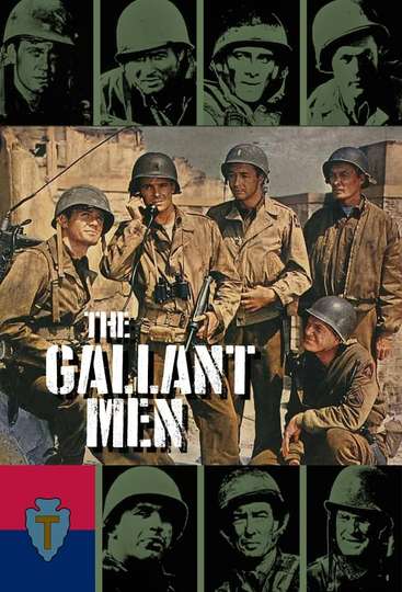 The Gallant Men (1962-1963) - TV Show | Moviefone