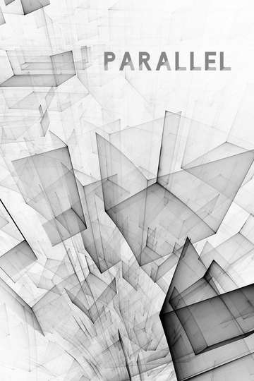 Parallel (2022) Streaming - Where to Watch Online | Moviefone