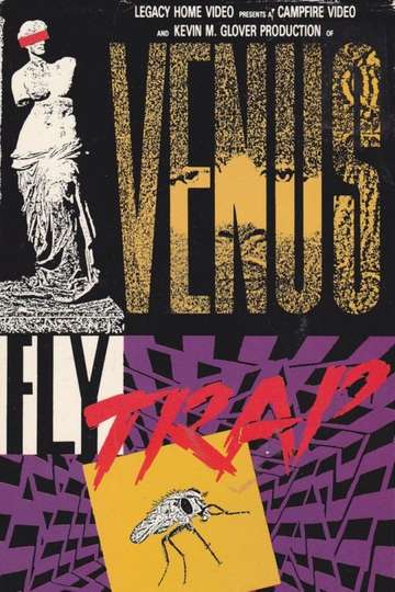 Venus Flytrap (1987) Streaming - Where to Watch Online | Moviefone