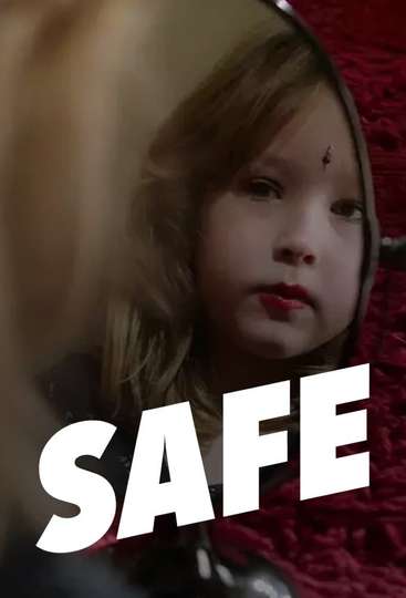 SAFE (2022) - TV Show | Moviefone
