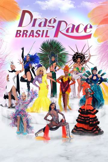 Drag Race Brazil - Where to Watch & Stream Online | Moviefone