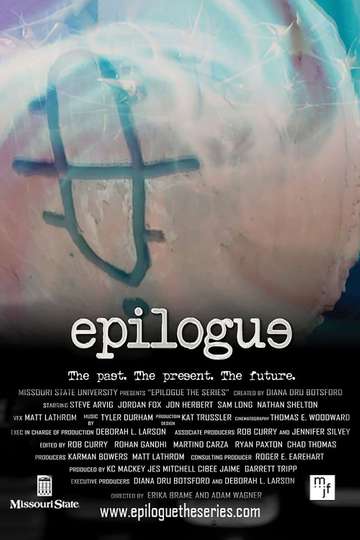 Epilogue (2012) - TV Show | Moviefone