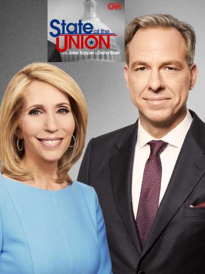State of the Union With Jake Tapper and Dana Bash (2021) - Where to Watch & Stream Online ...
