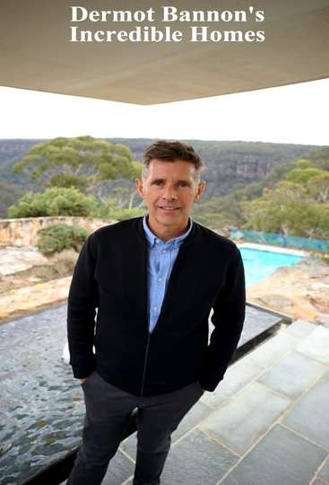 Dermot Bannon's Incredible Homes (2019-2020) - Seasons Guide | Moviefone